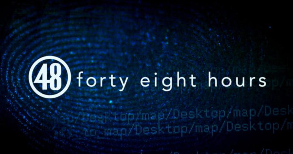 48 Hours – Releases TV